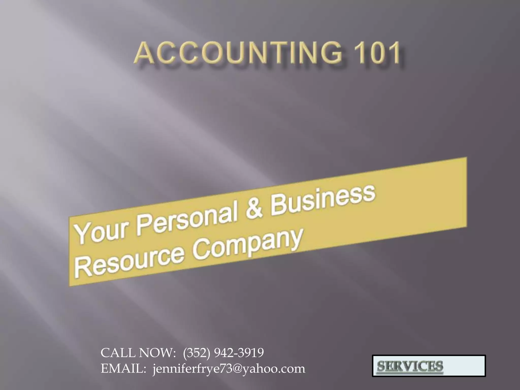 C:\Fakepath\Accounting Powerpoint | PPTX