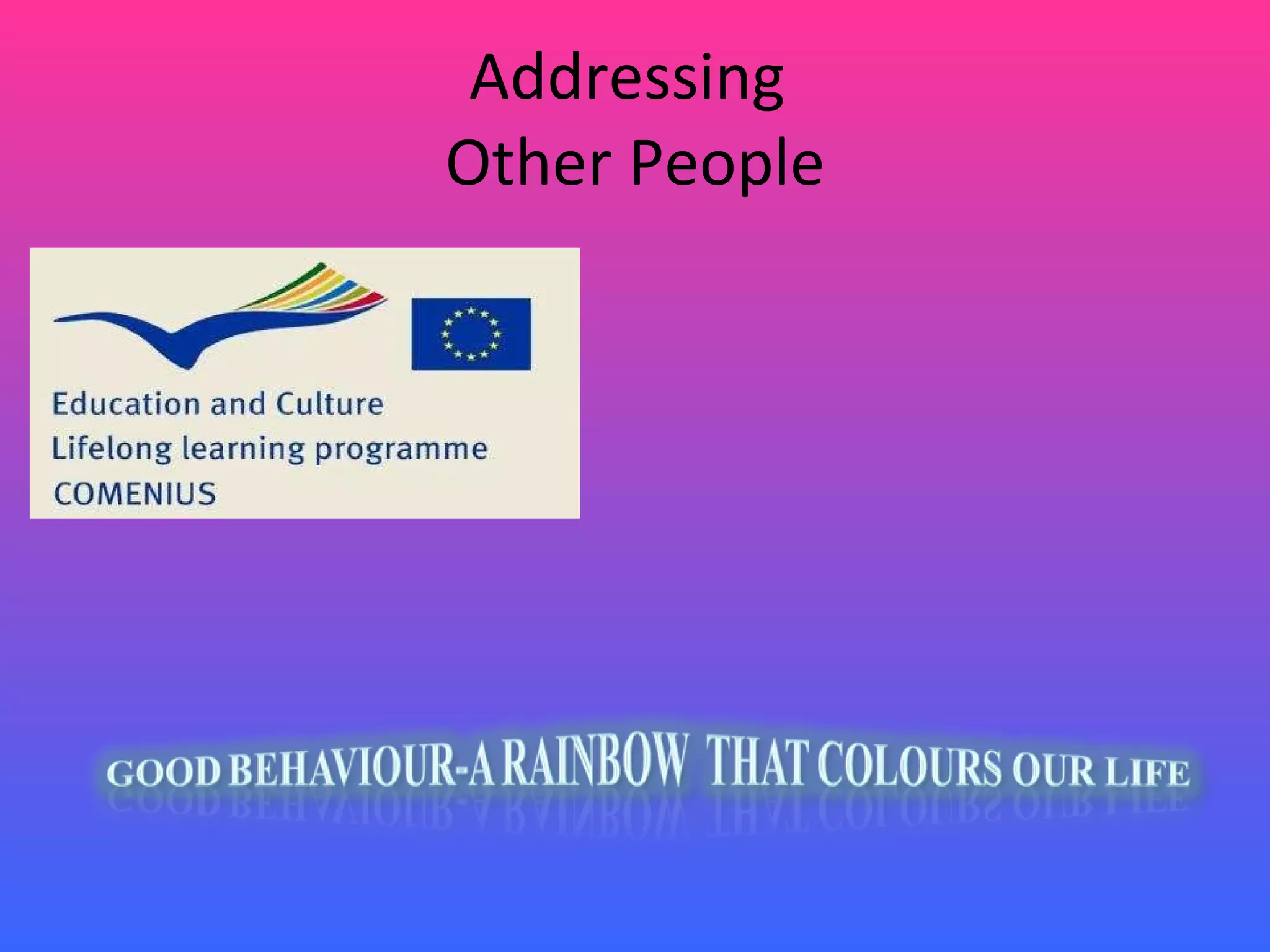 C:\addressing others1 | PPT