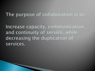 Artie Williams- Steps to Successful Community Collaboration | PPT