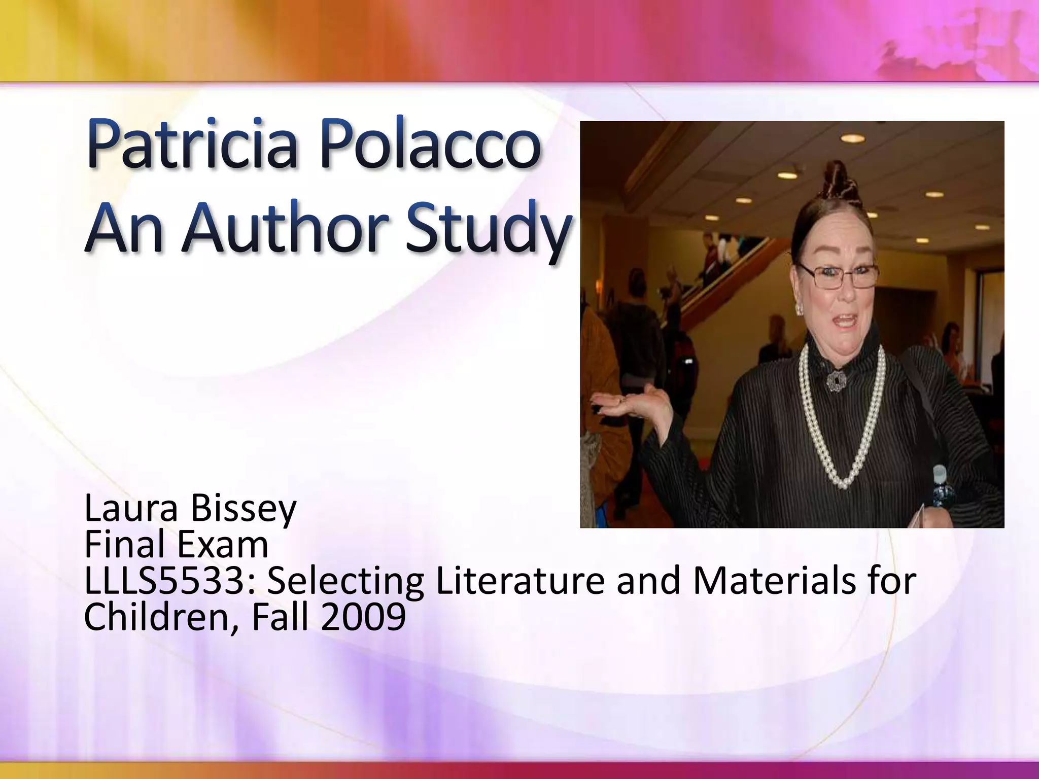 Patricia Polacco | PPTX