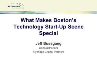 What Makes the Boston Start-Up Scene Special? | PPT