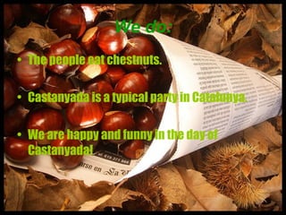 Castanyada in english | PPT
