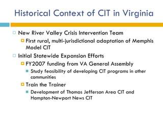 CIT Expansion in VA | PPT
