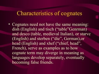 Cognates, Linguistics | PPT