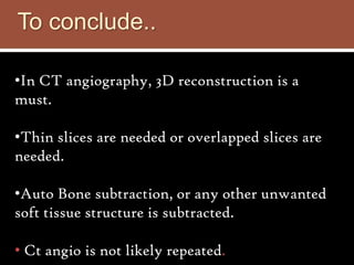 CT Angiography presentation | PPTX