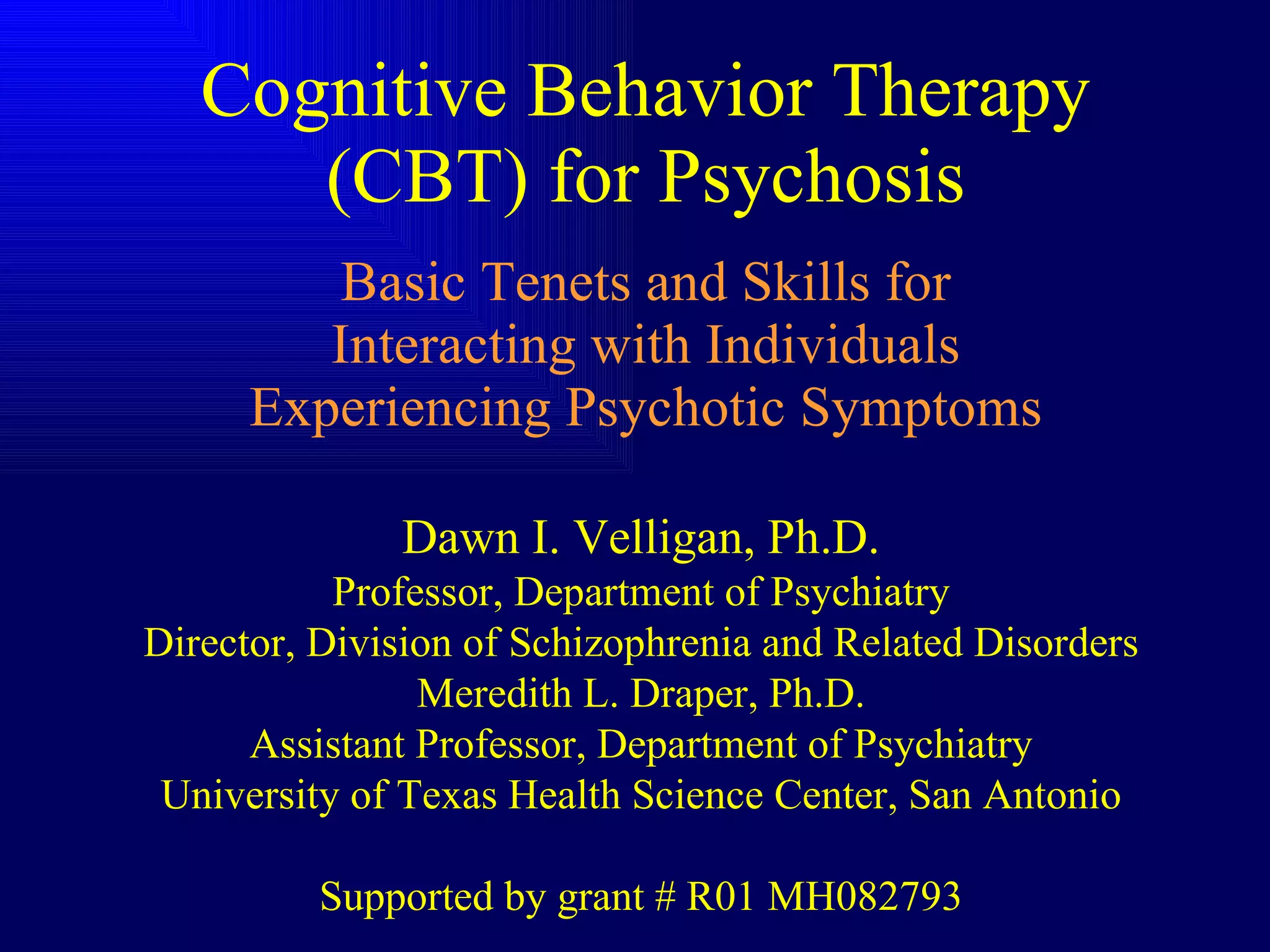 Cognitive Behavior Therapy (CBT) for Psychosis | PPT