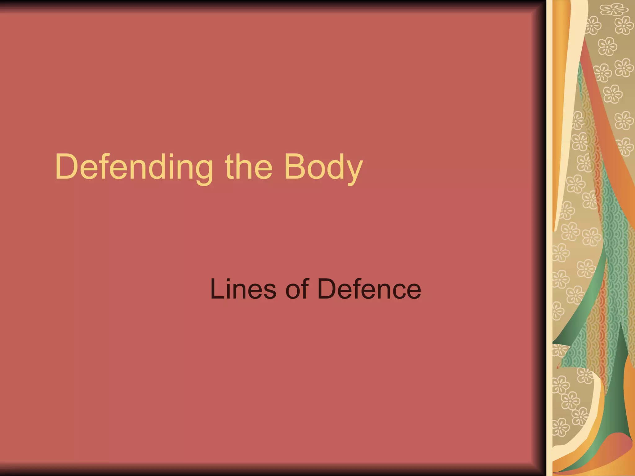 C:\fakepath\defending the body | PPT