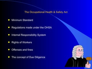 Due Diligence & Ontario's Occupational Safety Act | PPT | Law