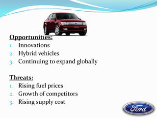 Ford - Analysis | PPTX | Automotive Industry | Industries