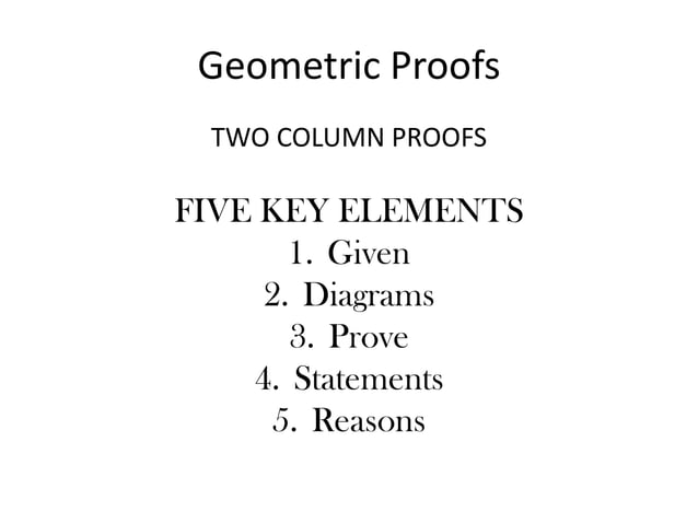 Geometric Proofs | PPTX