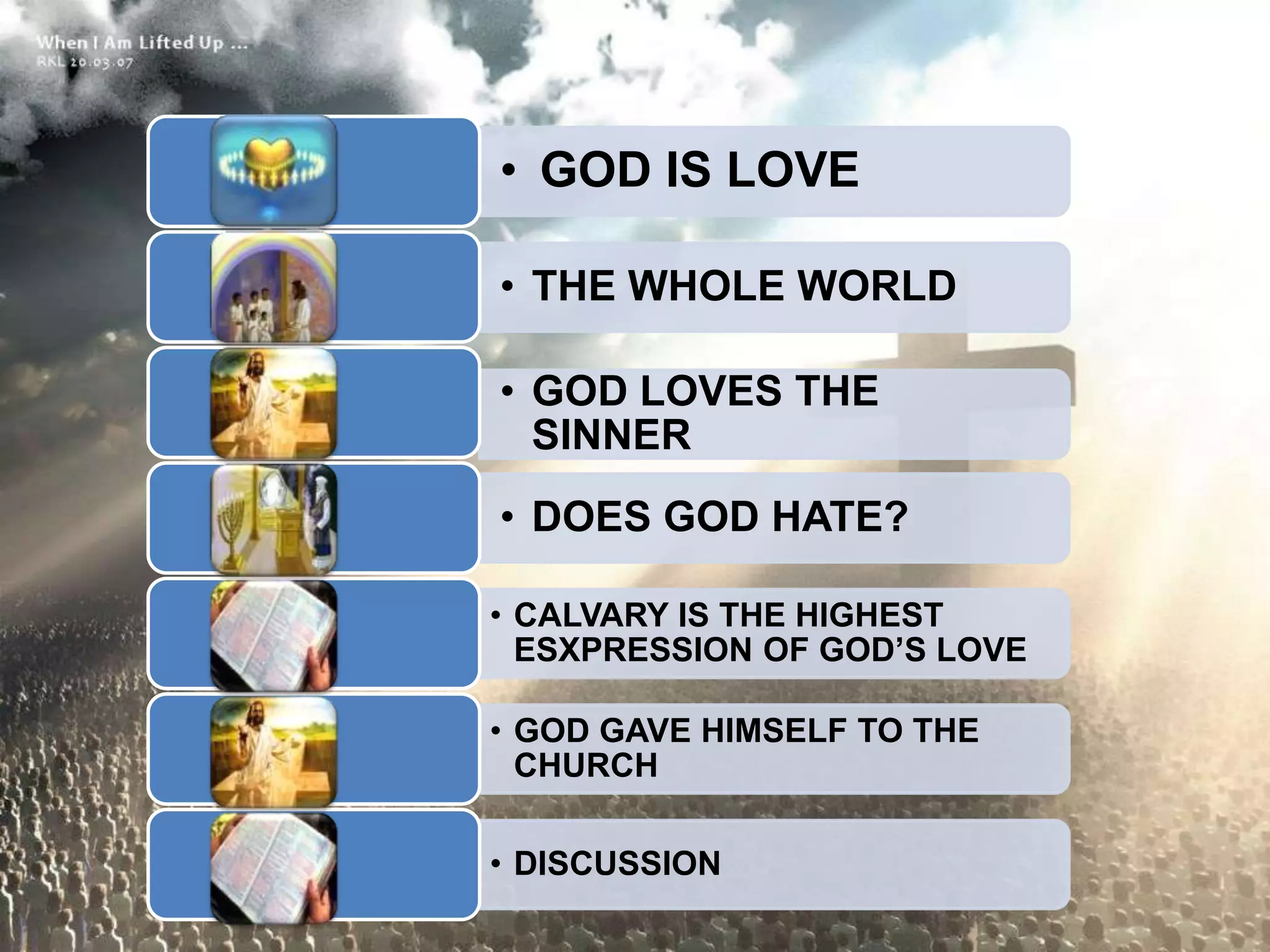 THE LOVE OF GOD | PPTX