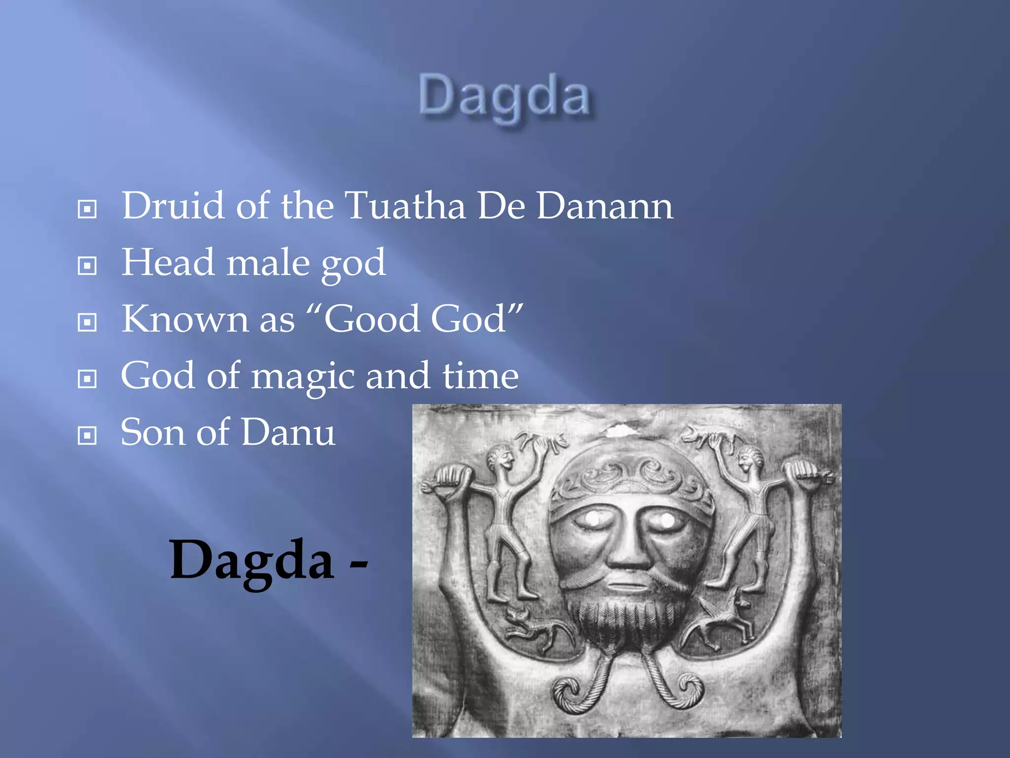 Gods of the Tuatha De Danann | PPT