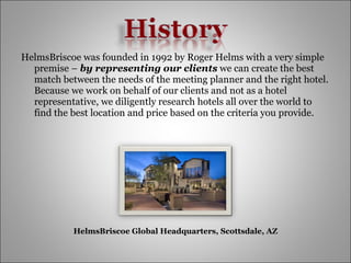 HelmsBriscoe Presentation | PPT