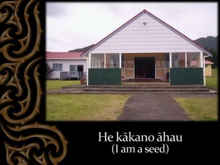 He Kakano Ahau | PPSX