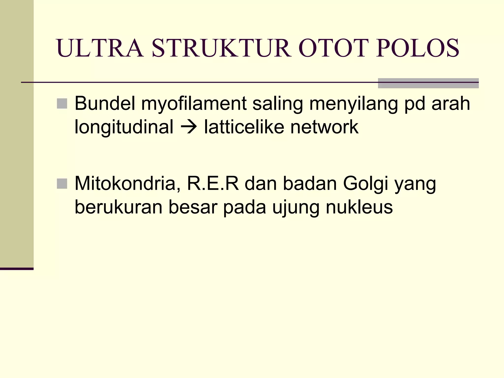 struktur histologis otot | PDF