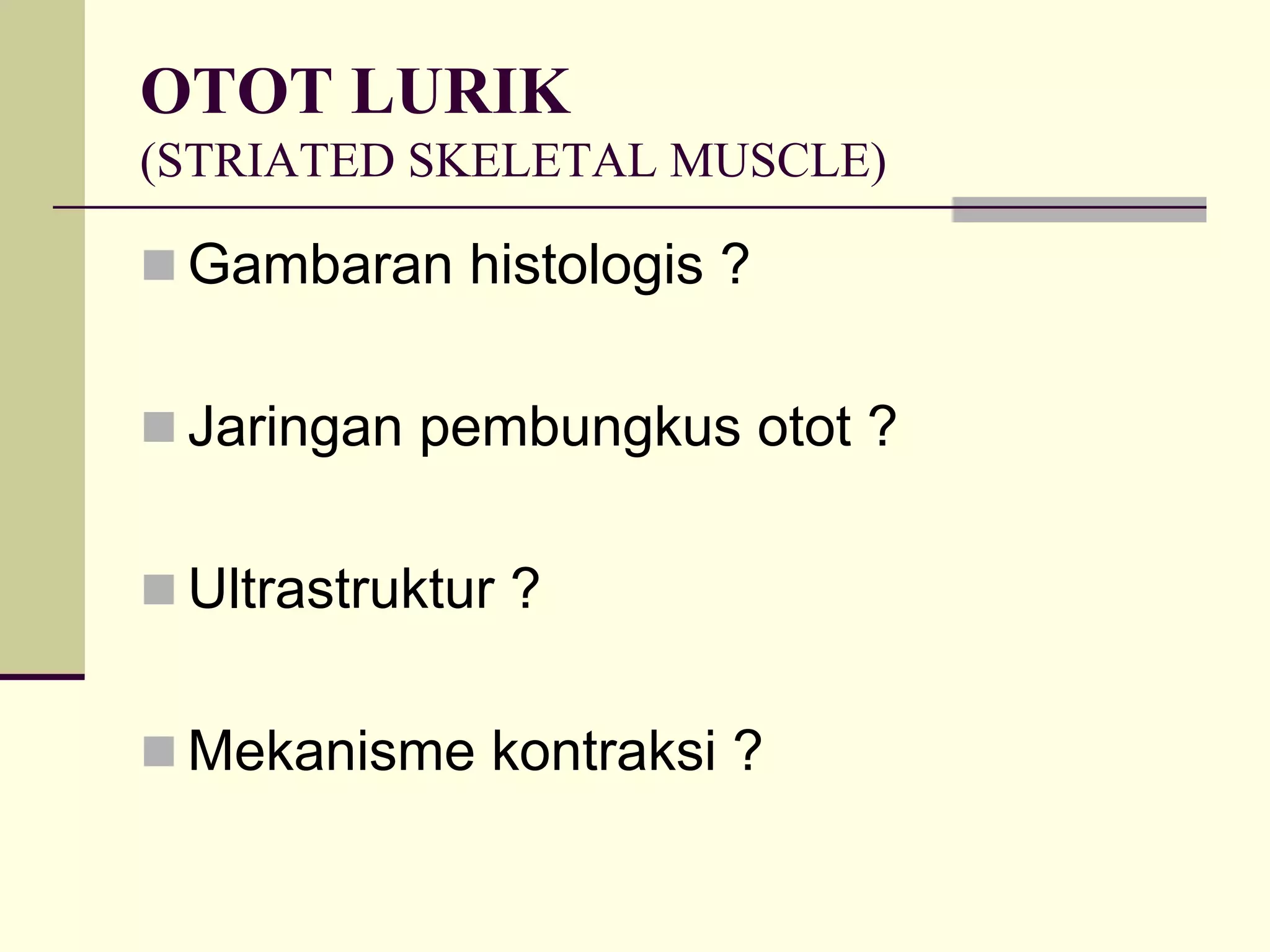 struktur histologis otot | PDF