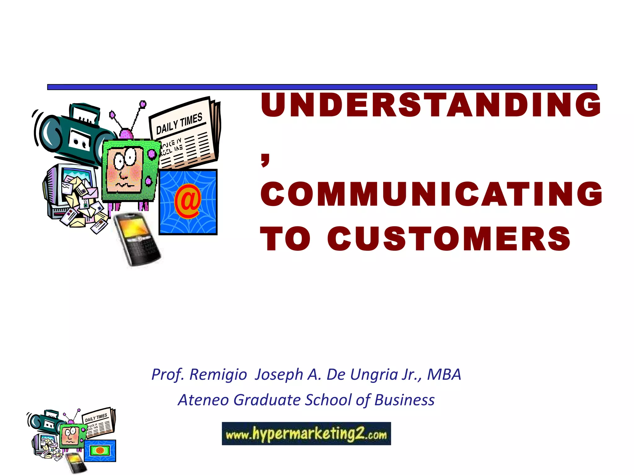 Understanding and Communicating to customers 2010 | PPT