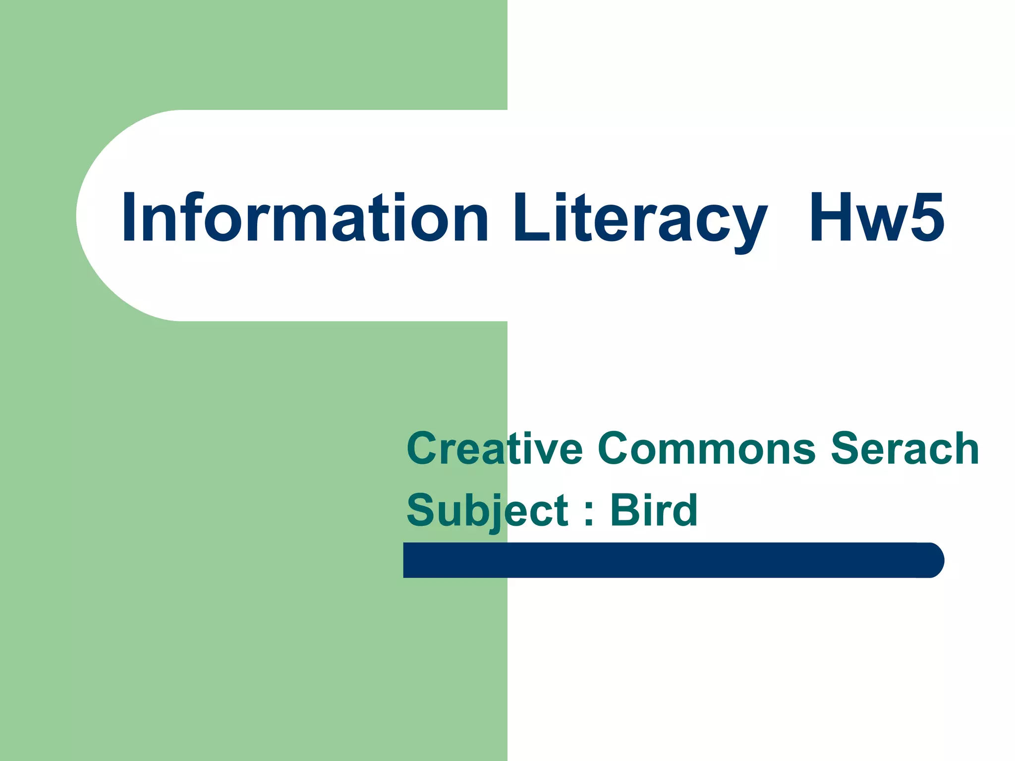 C:\Fakepath\Information Literacy Hw5 | PPT