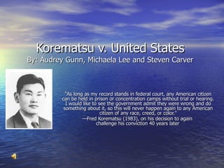 Korematsu vs. United States | PPT
