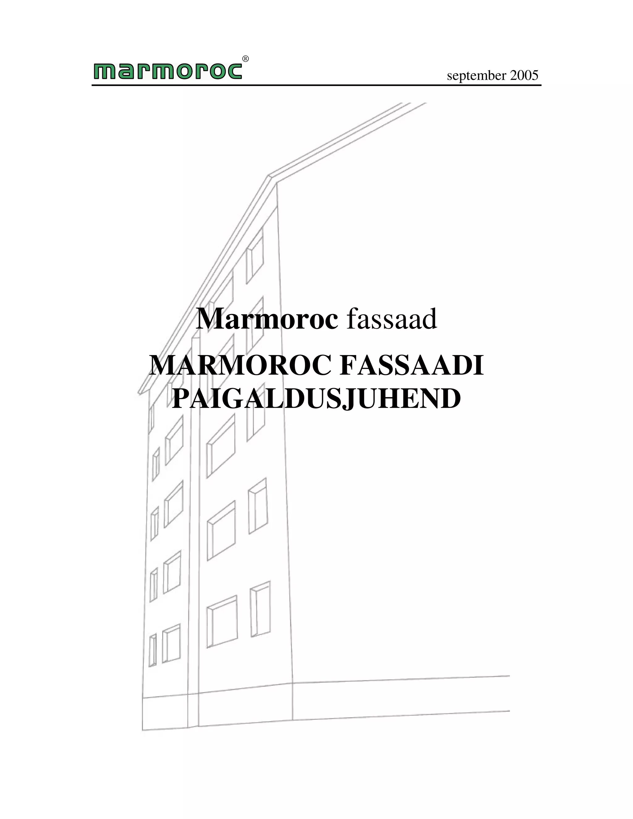 C:\Fakepath\Marmoroc Fassaadi Paigaldus | PDF