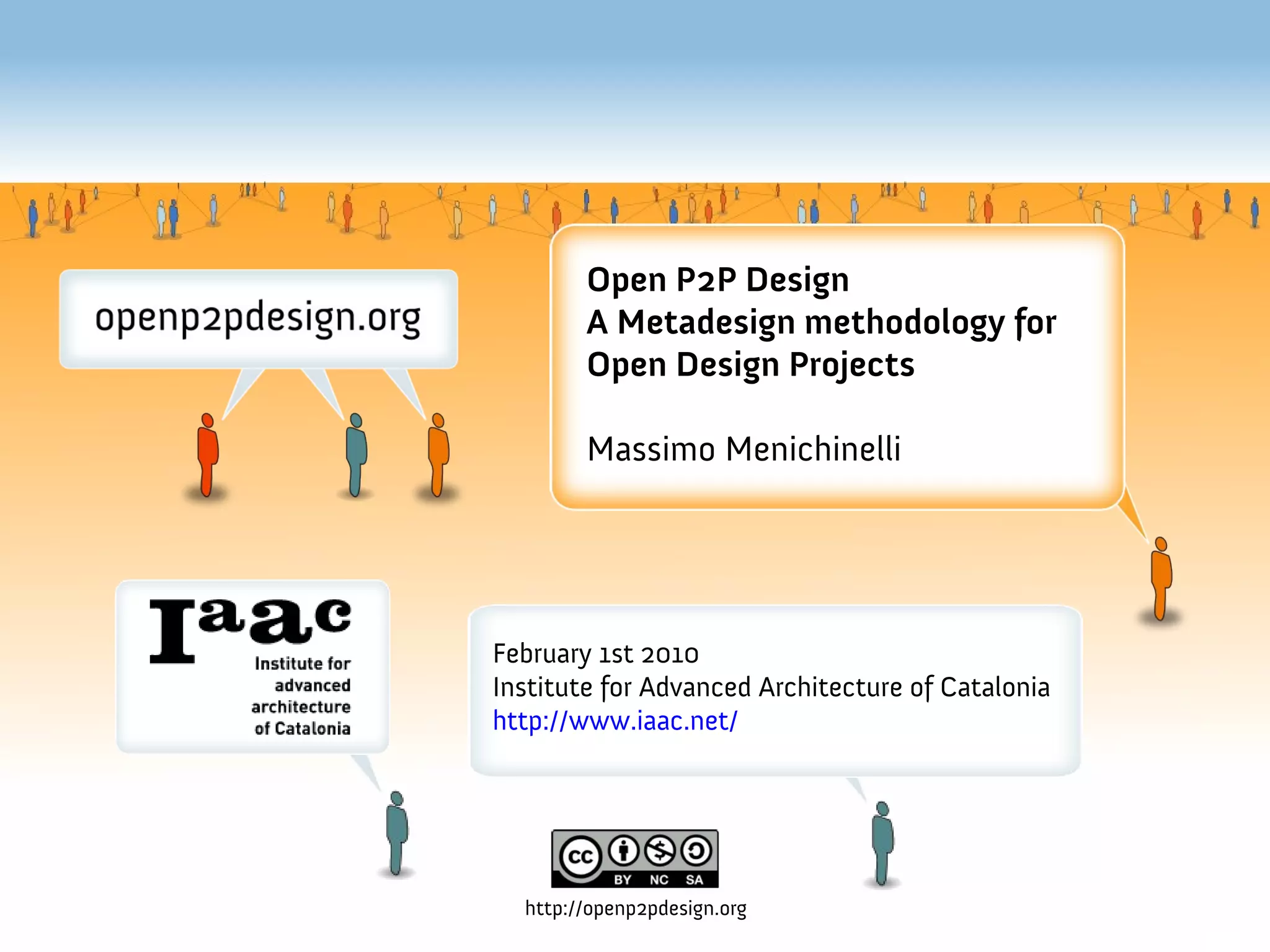 Open P2P Design: A Metadesign methodology for Open Design Projects ...