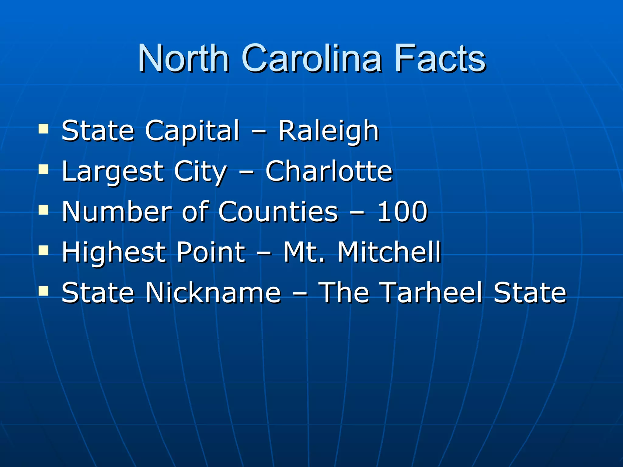 North Carolina Facts | PPT