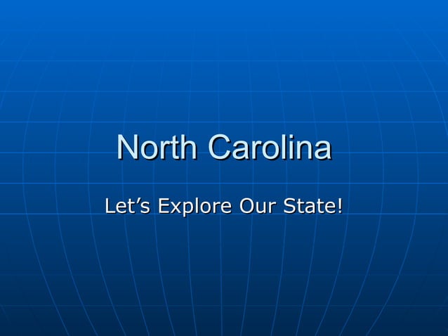 North Carolina Facts | PPT | Geography | Science