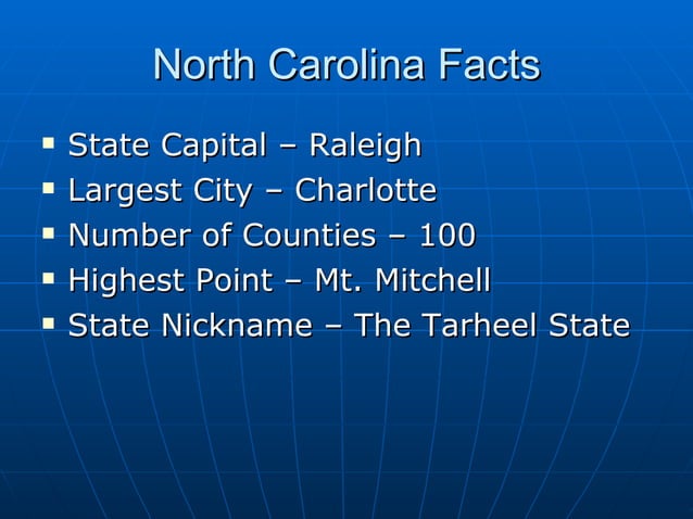 North Carolina Facts | PPT | Geography | Science