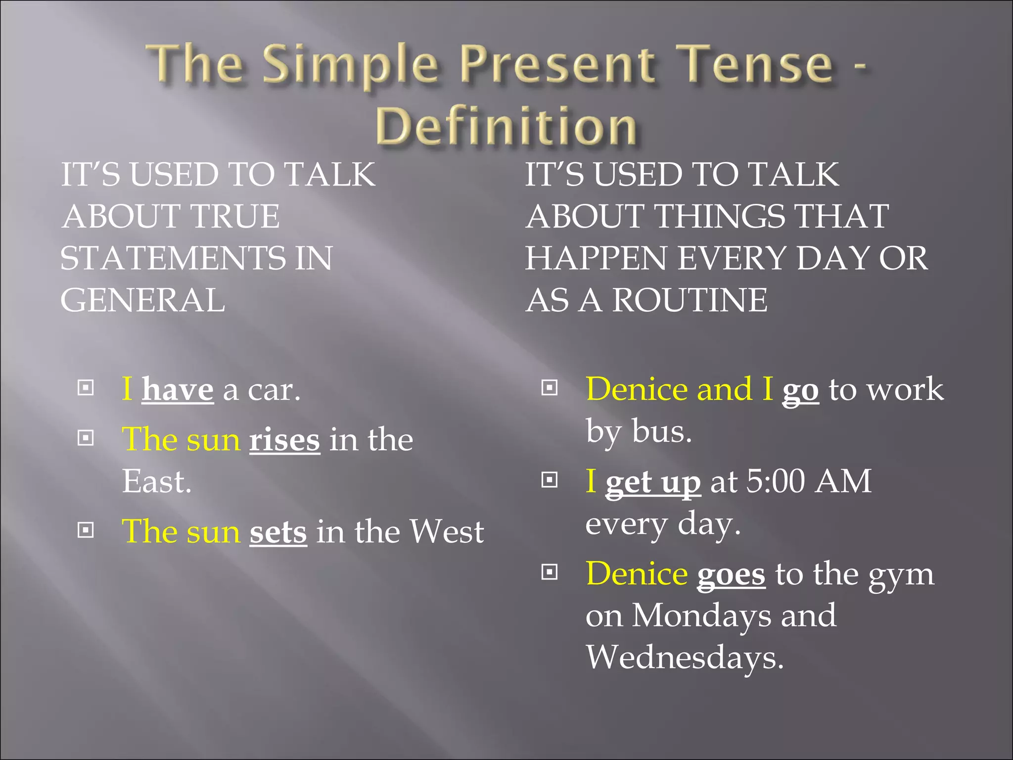 Fifth Class - The Simple Present Tense | PPT