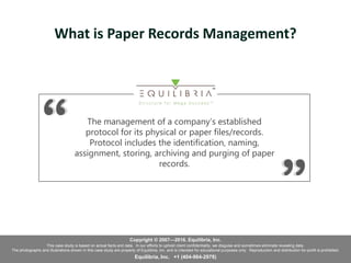Paper Records Management Case Study - Small Business | PPTX