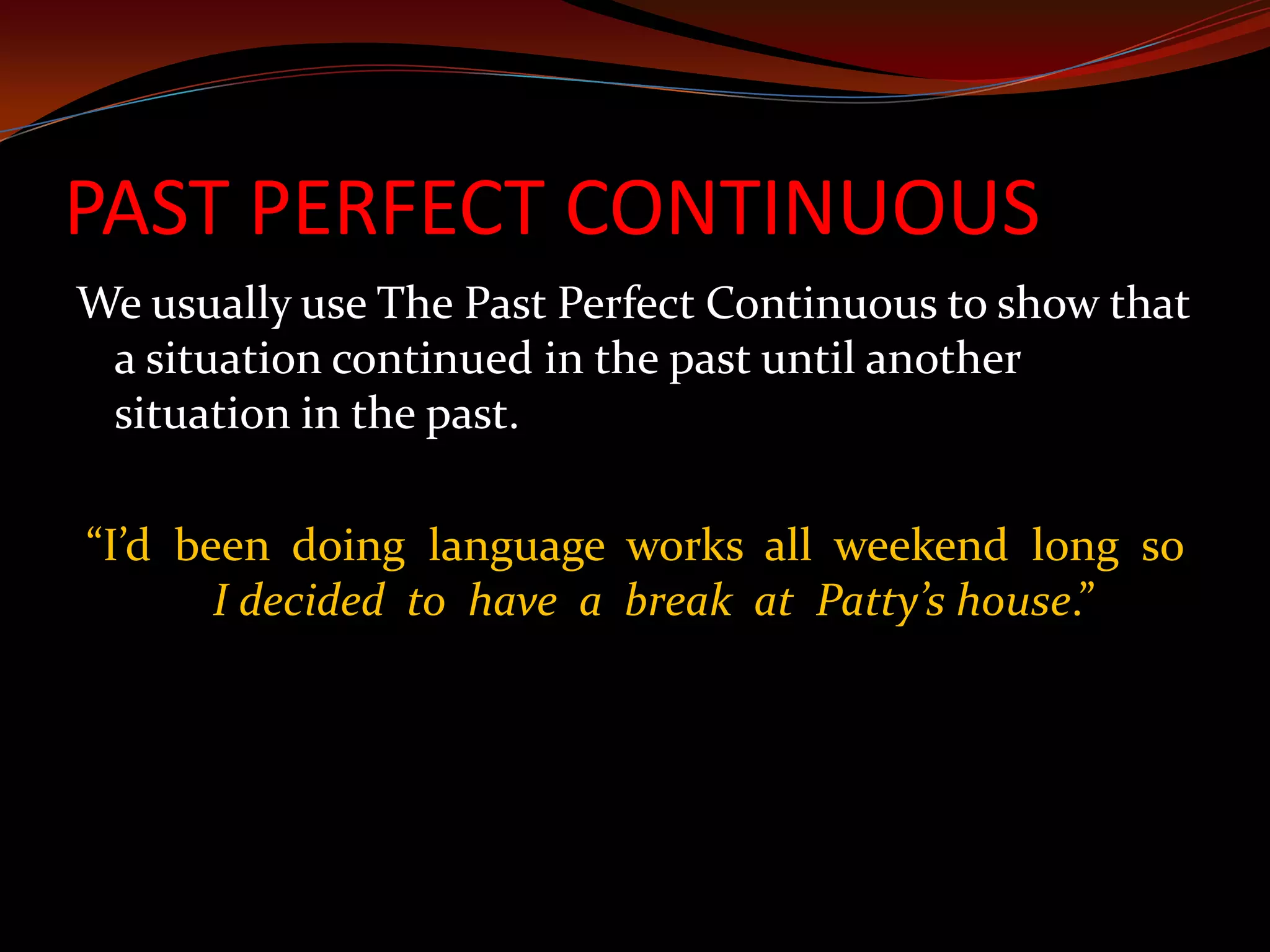 past perfect continuous | PPTX
