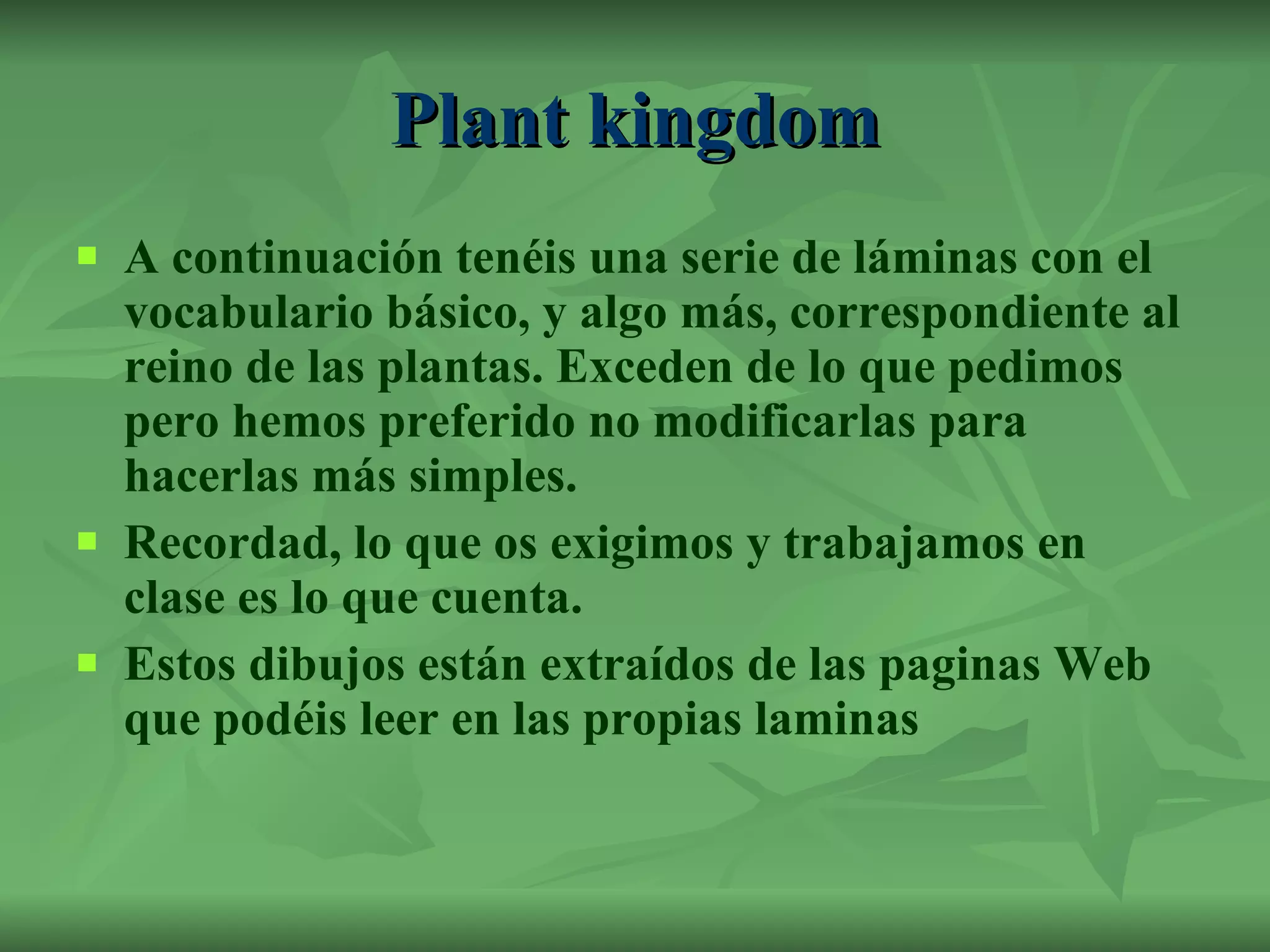 Plant kingdom, Reino plantas, vocabulario | PPT