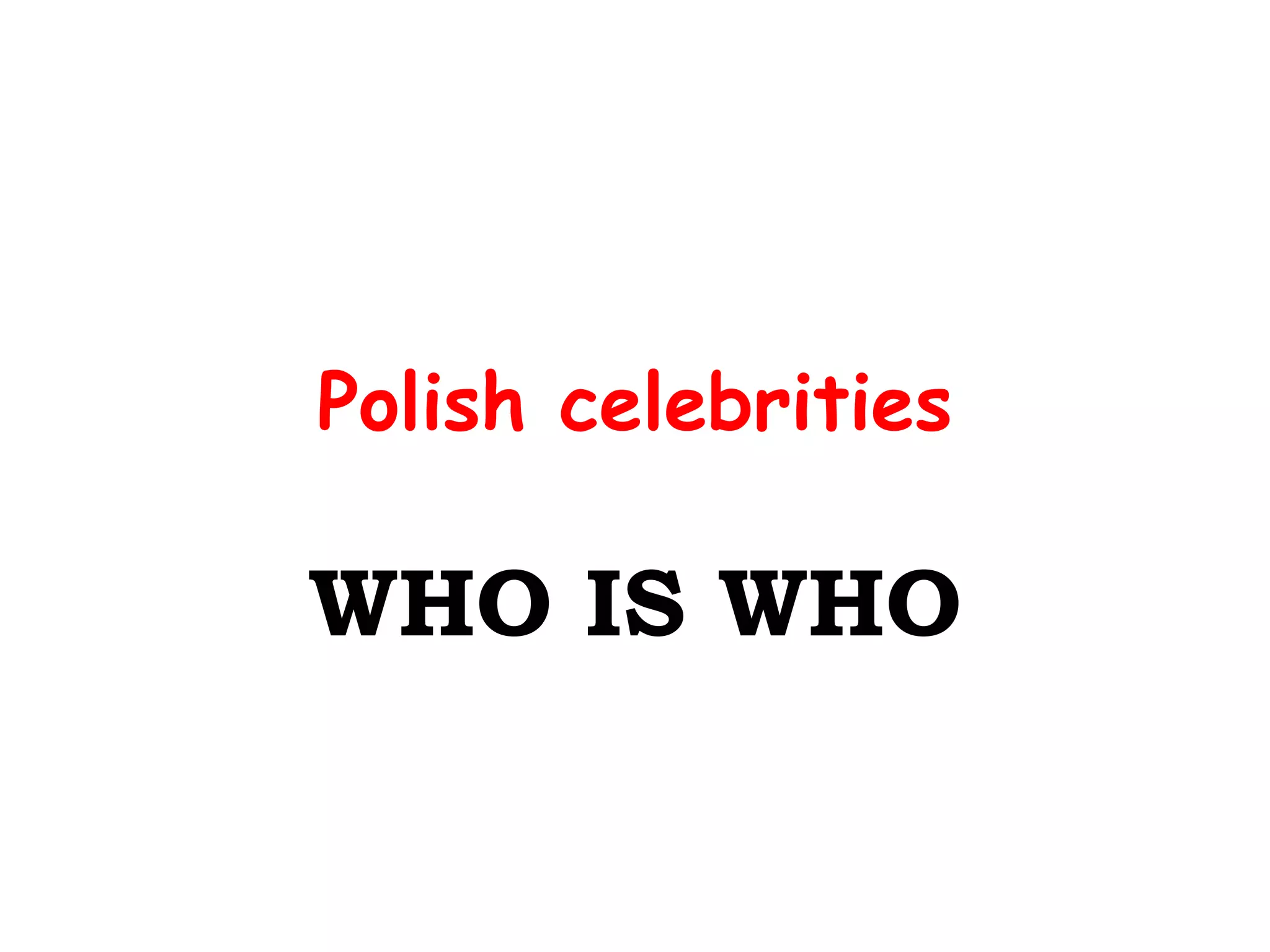 Famous people from Poland | PPT