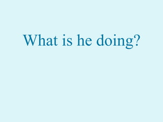 Present Continuous | PPT