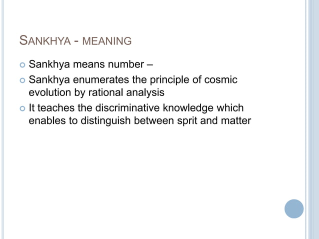 Samkhya philosophy | PPTX | Hinduism | Religion & Spirituality