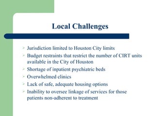 A Successful Partnership of Two Community Systems; The Houston Police ...