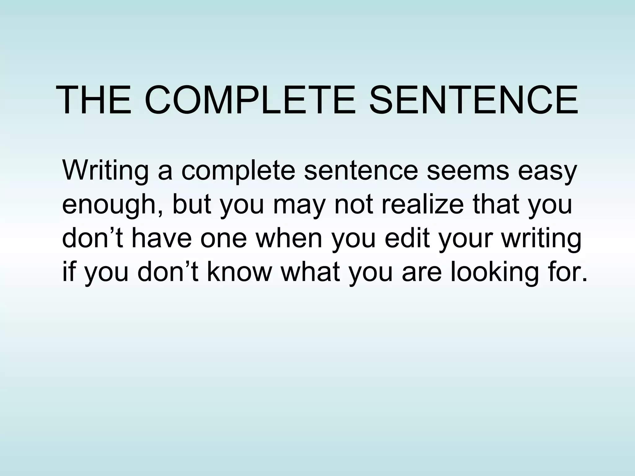 The Complete Sentence | PPT