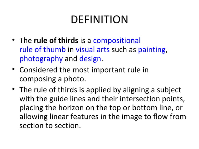 C:\Fakepath\The Rule Of Thirds | PPT