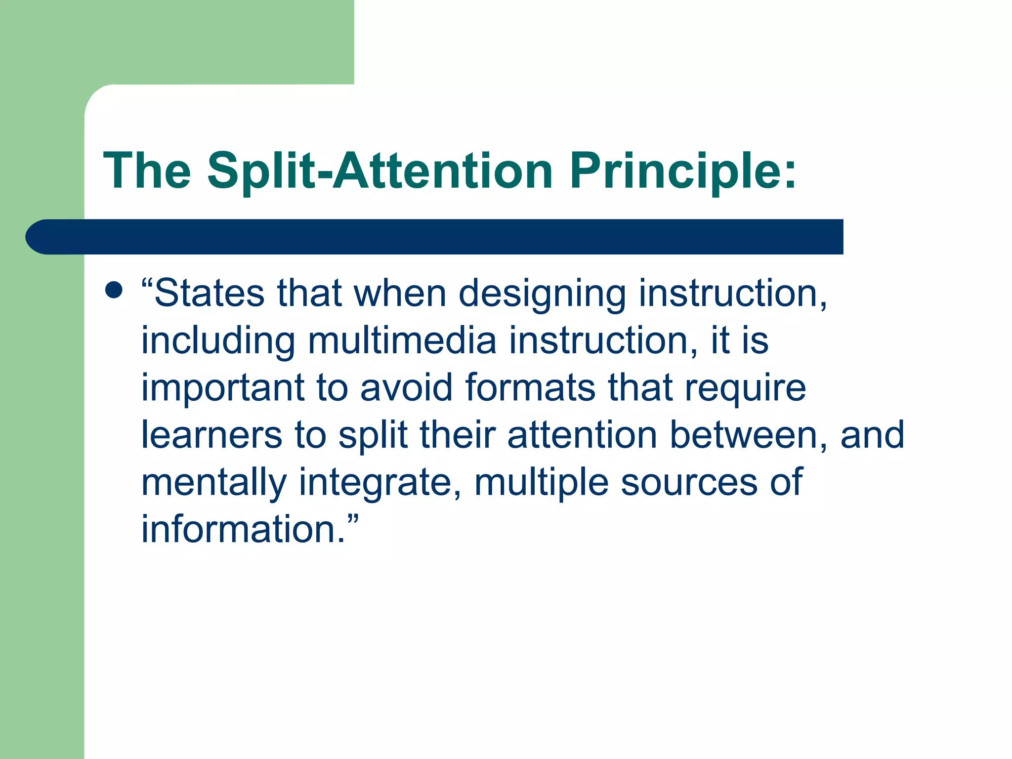 The Split Attention Principle In Multimedia Learning | PPT