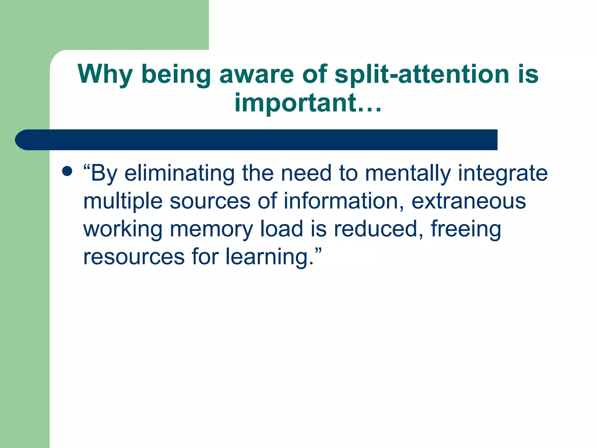The Split Attention Principle In Multimedia Learning | PPT