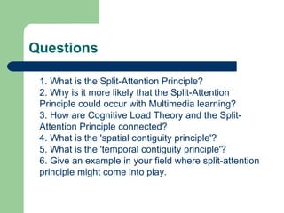 The Split Attention Principle In Multimedia Learning | PPT