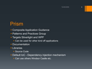 Use (a) Prism for your development | PPTX