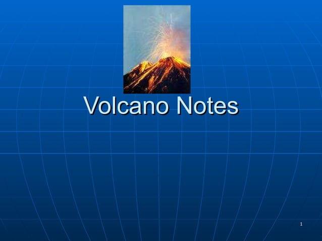 Volcano Notes | PPT