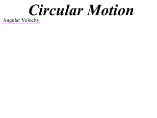X2 T07 03 circular motion | PPT | Physics | Science