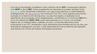 cfc clorofruorocarbonos | PPTX