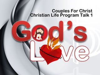 Cfc clp talk 1 gods love | PPS