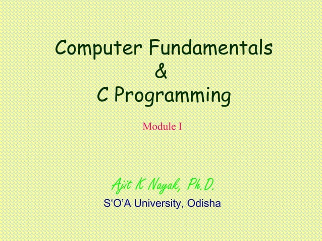 Computer Fundamentals & Intro to C Programming module i | PDF | Data ...