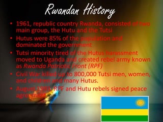 Rwanda Genocide | PPTX | Death, Injury, or Military Conflict ...
