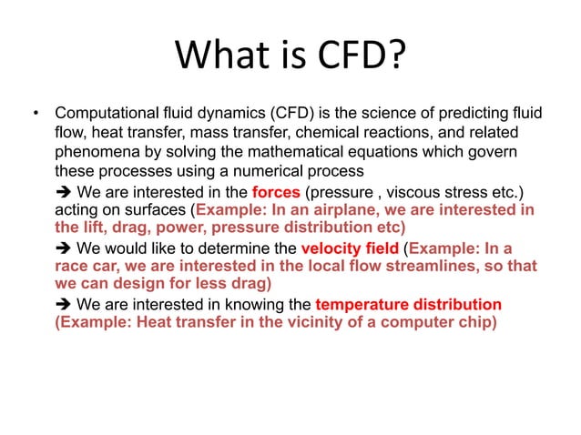 Computational Fluid Dynamics (CFD) | PPTX | 3-D Graphics | Computer Software and Applications