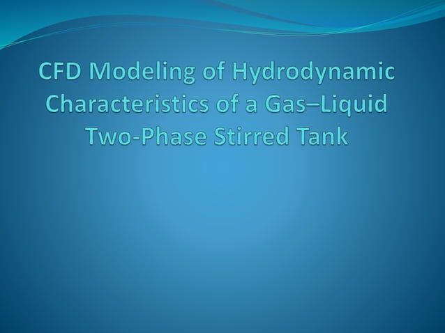 CFD modeling of hydrodynamic characteristics of a two phase gas–liquid ...